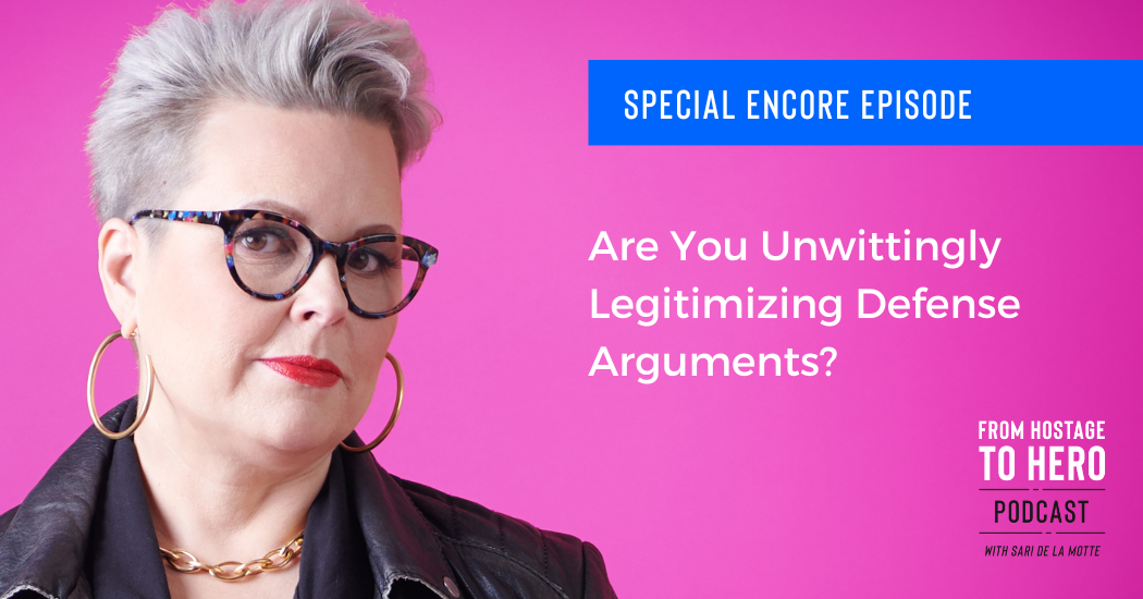 FHTH Encore - Are You Legitimizing Defense Arguments?
